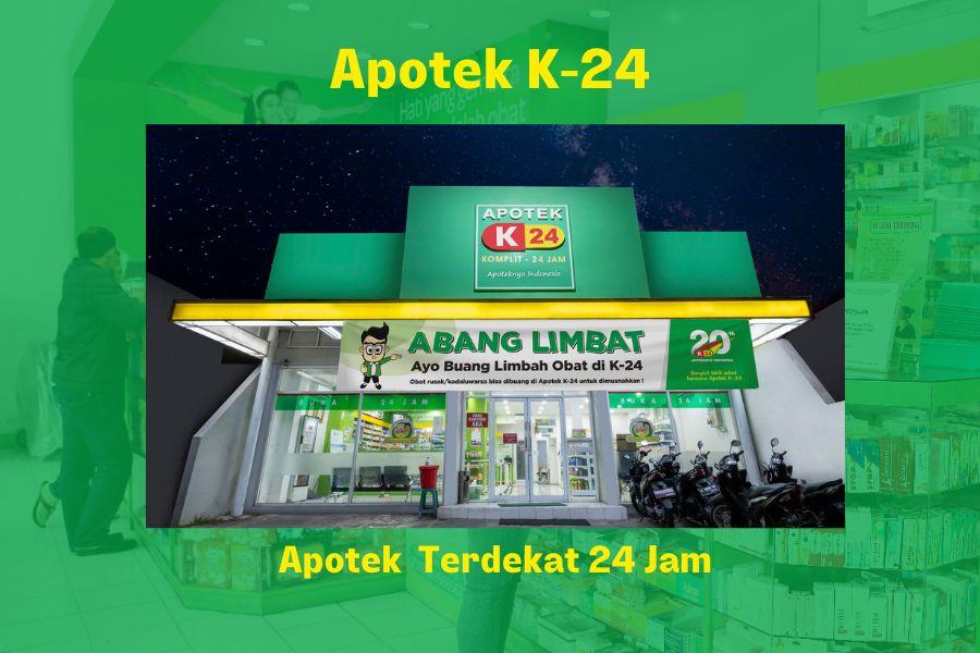 Apotek K-24 Terdekat dari Lokasi Saya? Ini Dia Cara Mencarinya!